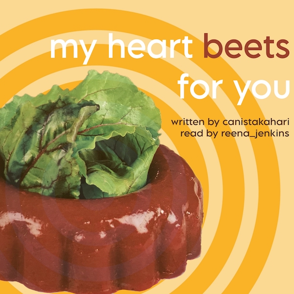 [podfic] my heart beets for you - reena_jenkins - Captain America (Movies) [Archive of Our Own]
